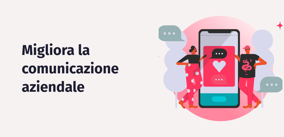 Comunicazione Aziendale: Cos’è, Esempi e Come Migliorarla