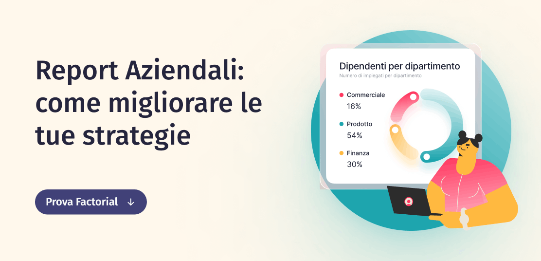 Report Aziendali: cosa sono e come utilizzarli al meglio