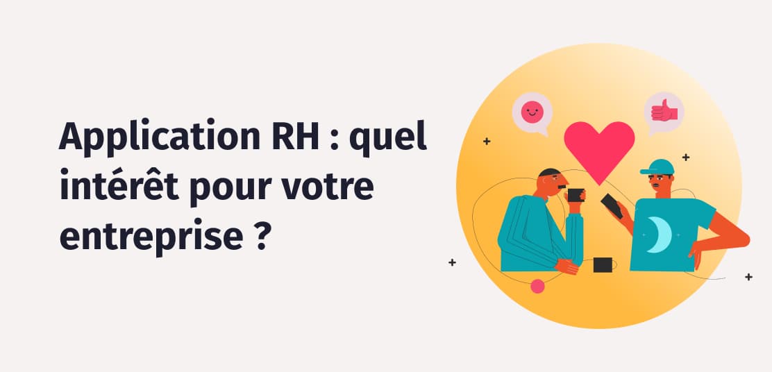 Pourquoi opter pour une application RH ? - Factorial