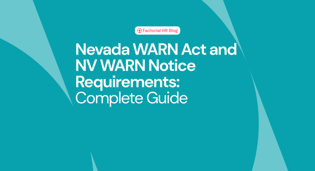 Nevada WARN Act and NV WARN Notice Law Explained - Factorial