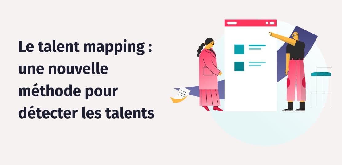 Le talent mapping : un outil pour mieux recruter ! | Factorial