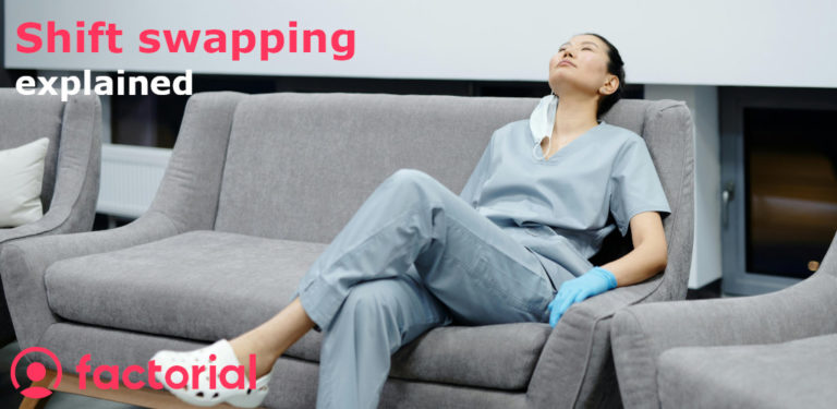 Shift swapping: How & why to let employees swap shifts | Factorial