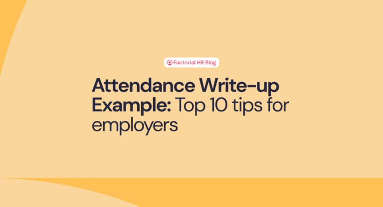 Attendance Write-up Example for Managers | Factorial