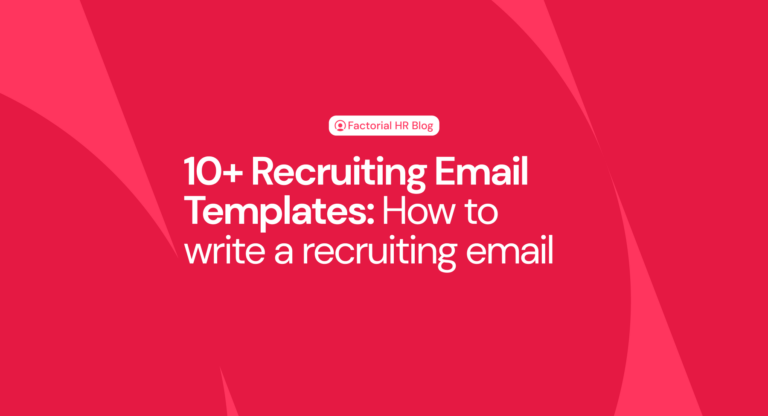 10+ Recruiting email templates and best practices | Factorial