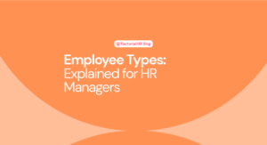 What is an employee type? | Factorial