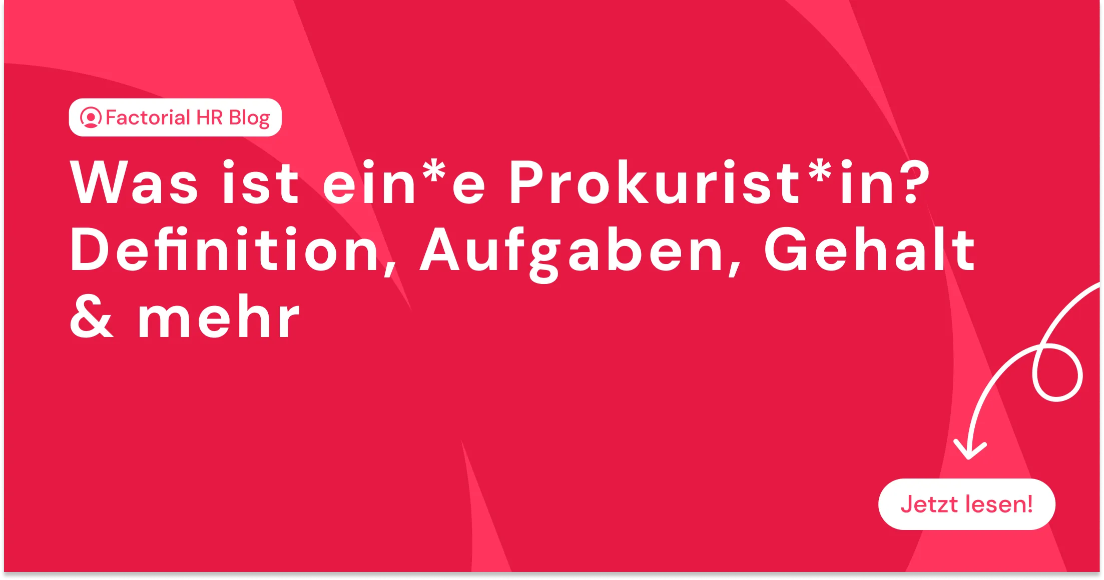 Was ist ein*e Prokurist*in? Definition, Haftung & mehr | Factorial