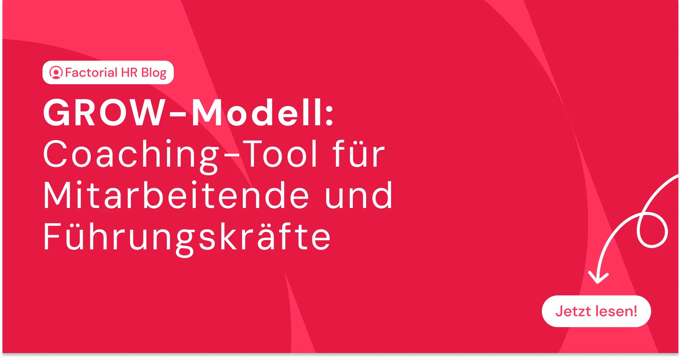 Grow-Modell: Coaching-Tool für Mitarbeitende & Führung | Factorial