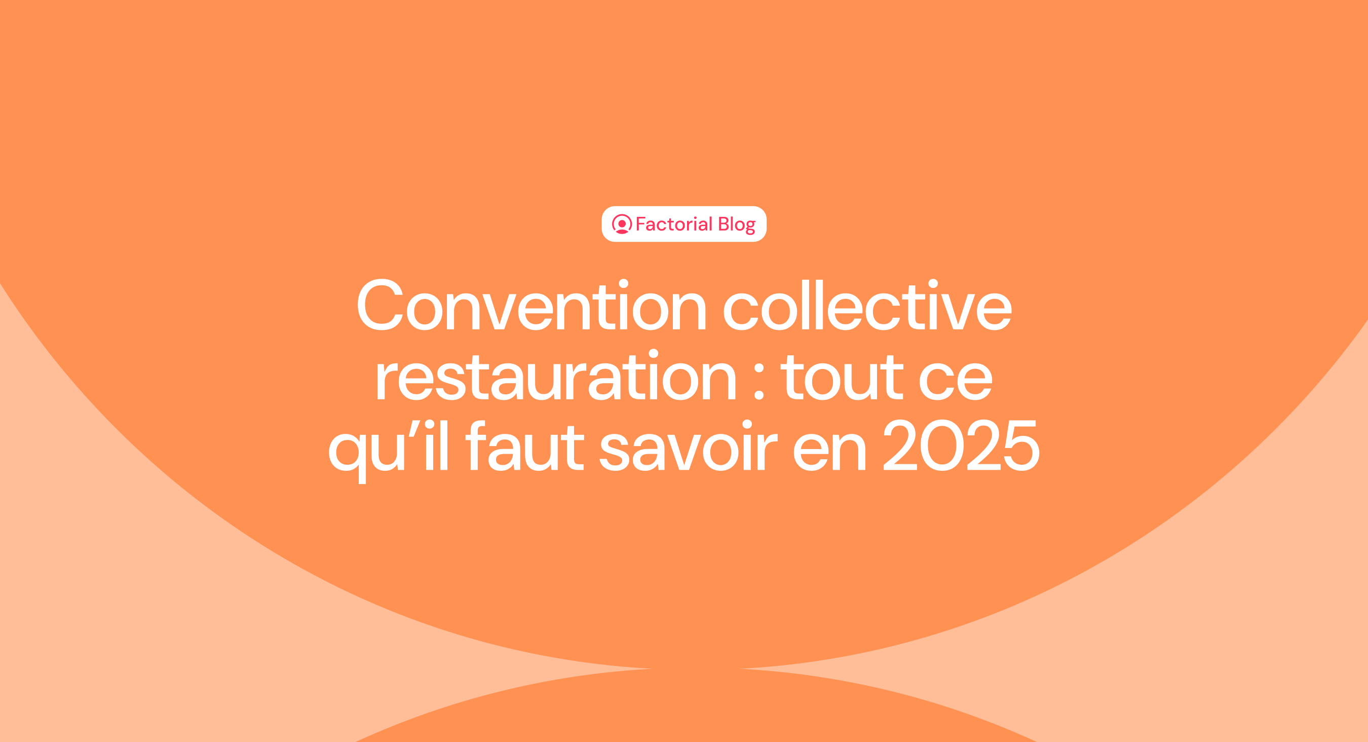 Convention collective restauration : règles & obligations en 2025